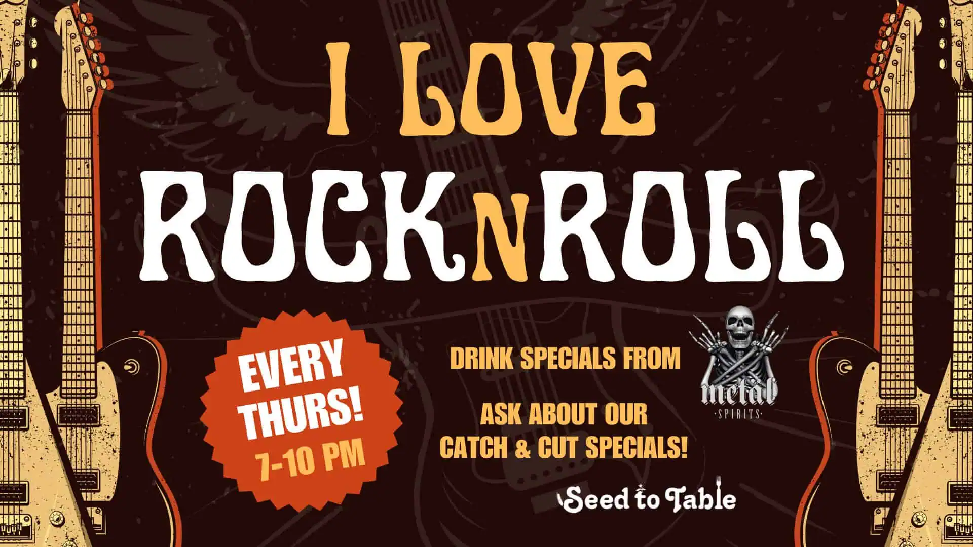 I Love Rock & Roll - Seed to Table